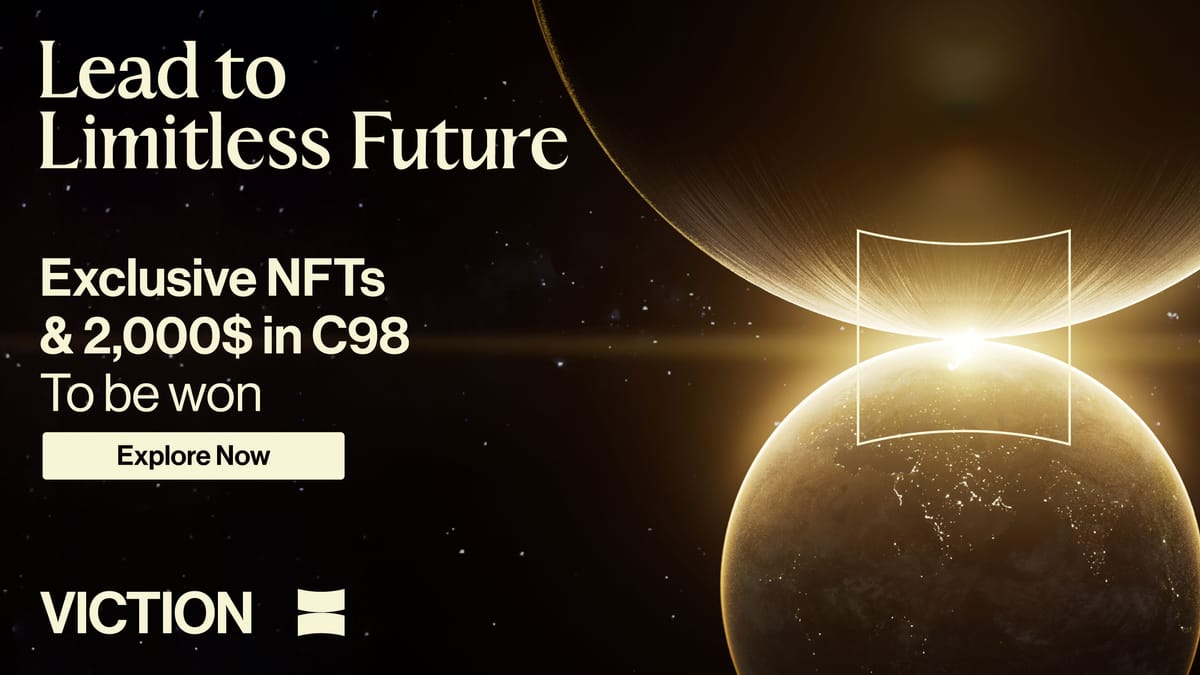 Join Viction at Vietnam Blockchain Week for "Lead to Limitless Future" Event Series! Win total ...